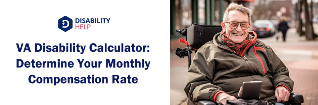 2024 VA Disability Calc: Find Your Monthly Benefit Rate